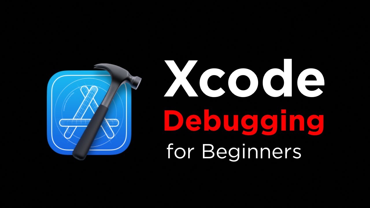 Xcode 16 Debugging Tutorial for Beginners (2025)