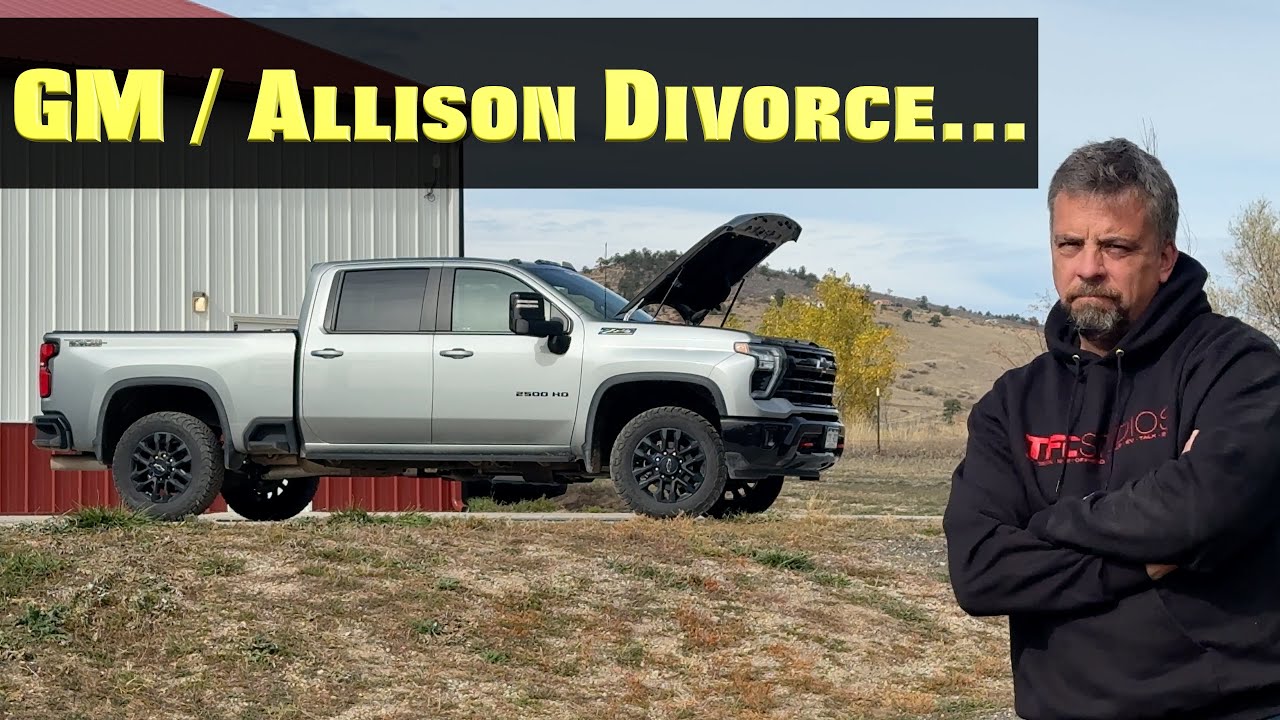 Breaking News: GM & Allison Transmissions File For Divorce - Here's What It Means For GM Trucks