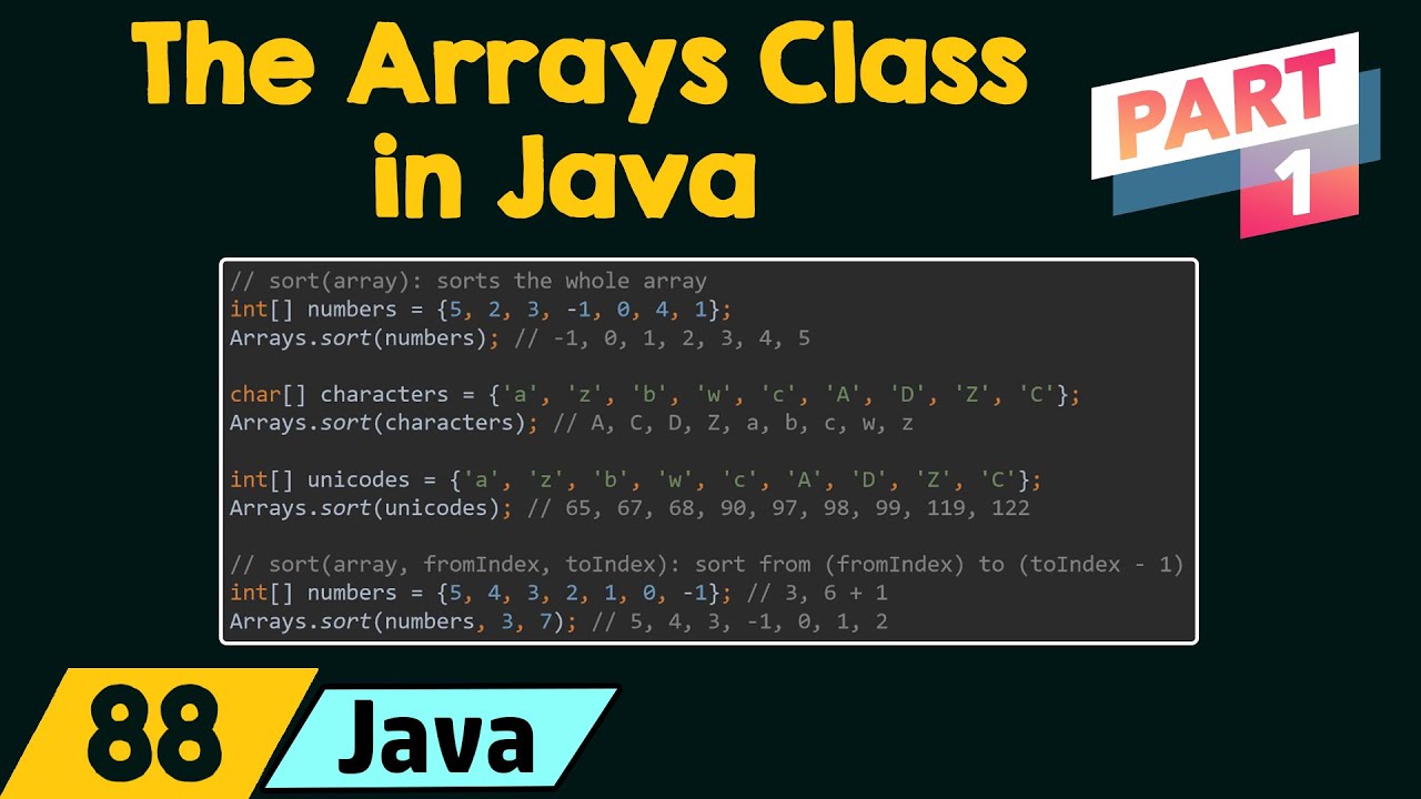 The Arrays Class in Java (Part 1)