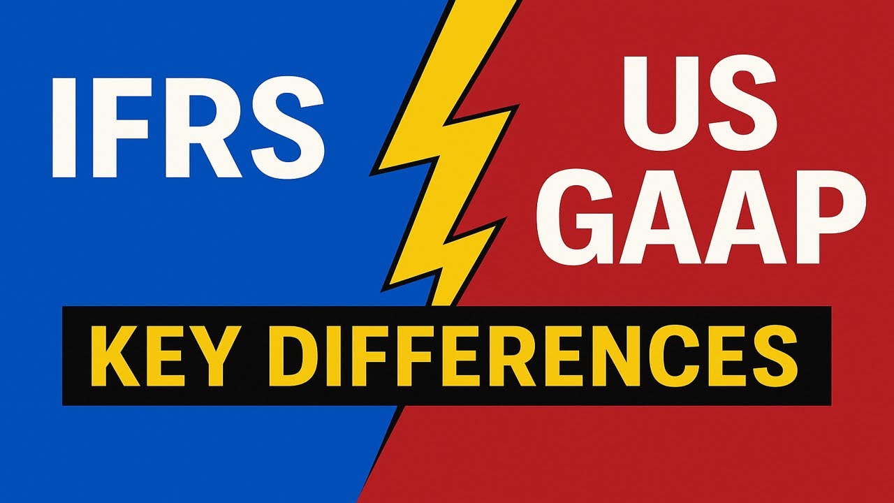 IFRS vs US GAAP – Key Differences Explained Simply