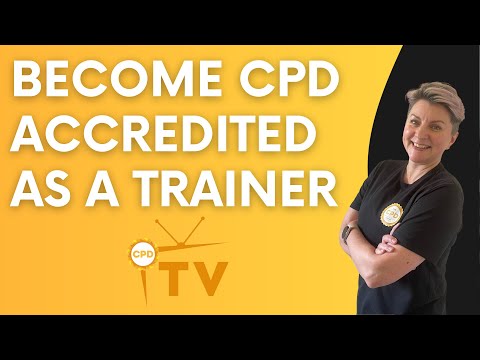 How to become accredited as a CPD trainer!