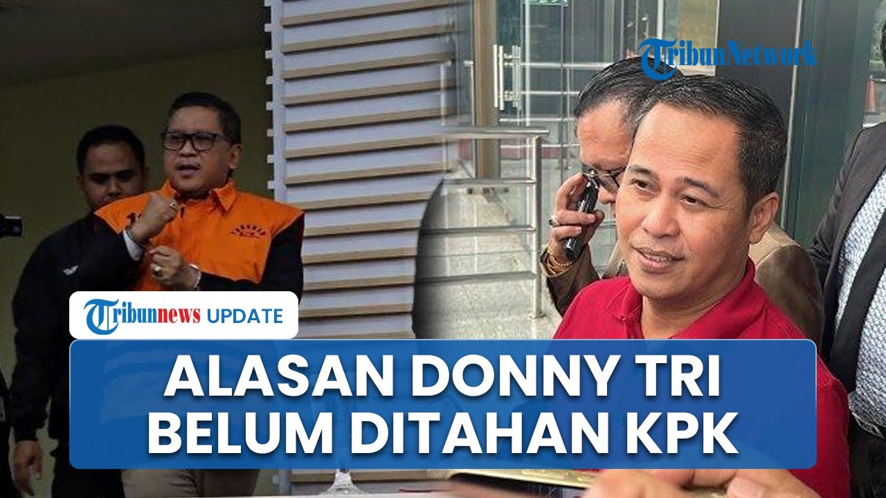 Sama-sama Jadi Tersangka Donny Tri Belum Ditahan Layaknya Hasto ...