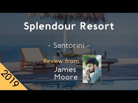 Splendour Resort 5⋆ Review 2019