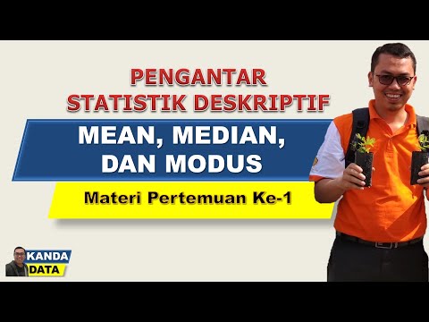 Pengantar Statistik Deskriptif | Mean, Median, Modus