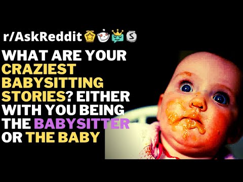 What Are Your CRAZIEST BABYSITTING Stories? (Reddit Stories / Reddit )