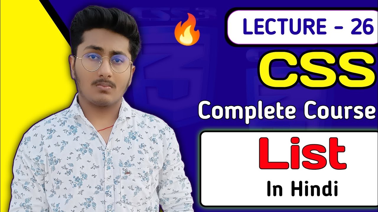 CSS Tutorial In Hindi ( Part 26 ) - List in CSS