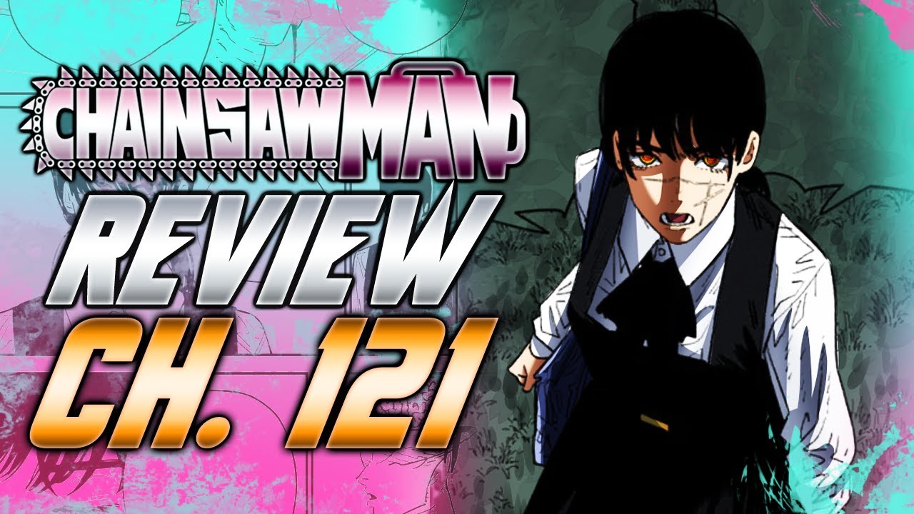 Denji's SAD Fate & NEW DEVIL Appears-Chainsaw Man Chapter 121 Review!
