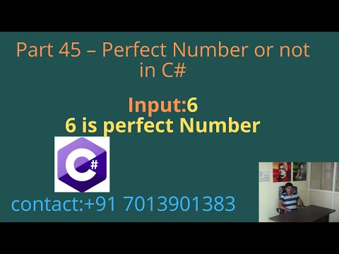 Part 45 – Perfect Number or not in C# | Soonya Technologies