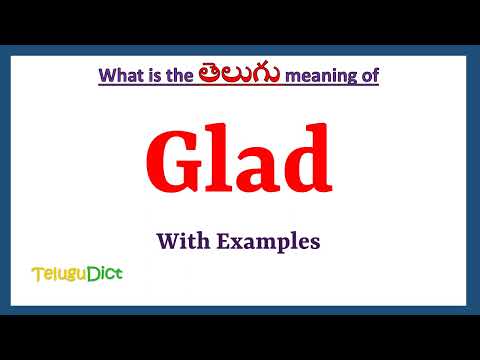 Glad Meaning in Telugu | Glad in Telugu | Glad in Telugu Dictionary |