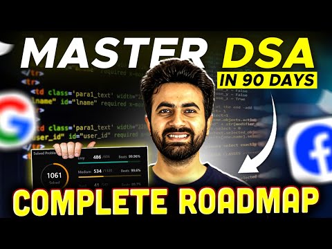 DSA Roadmap | Master DSA In 90 Days | DSA 2025 Roadmap | DSA Preparation