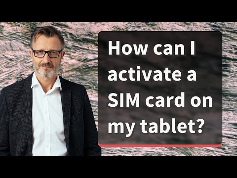 How can I activate a SIM card on my tablet?