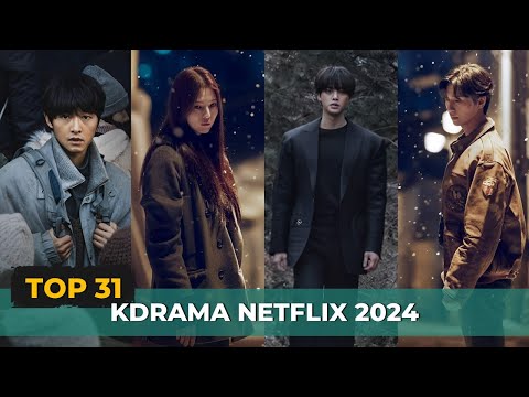 31 Drama Korea Terbaru 2024 Netflix | Rekomendasi