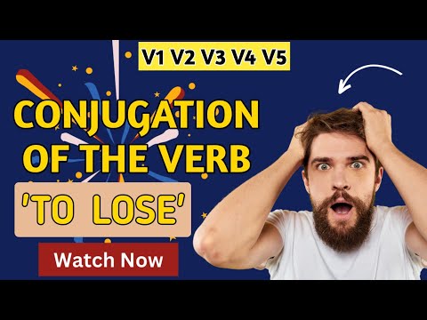 Conjugation English Verb to Lose | V1 V2 V3 V4 V5 Form of Lose