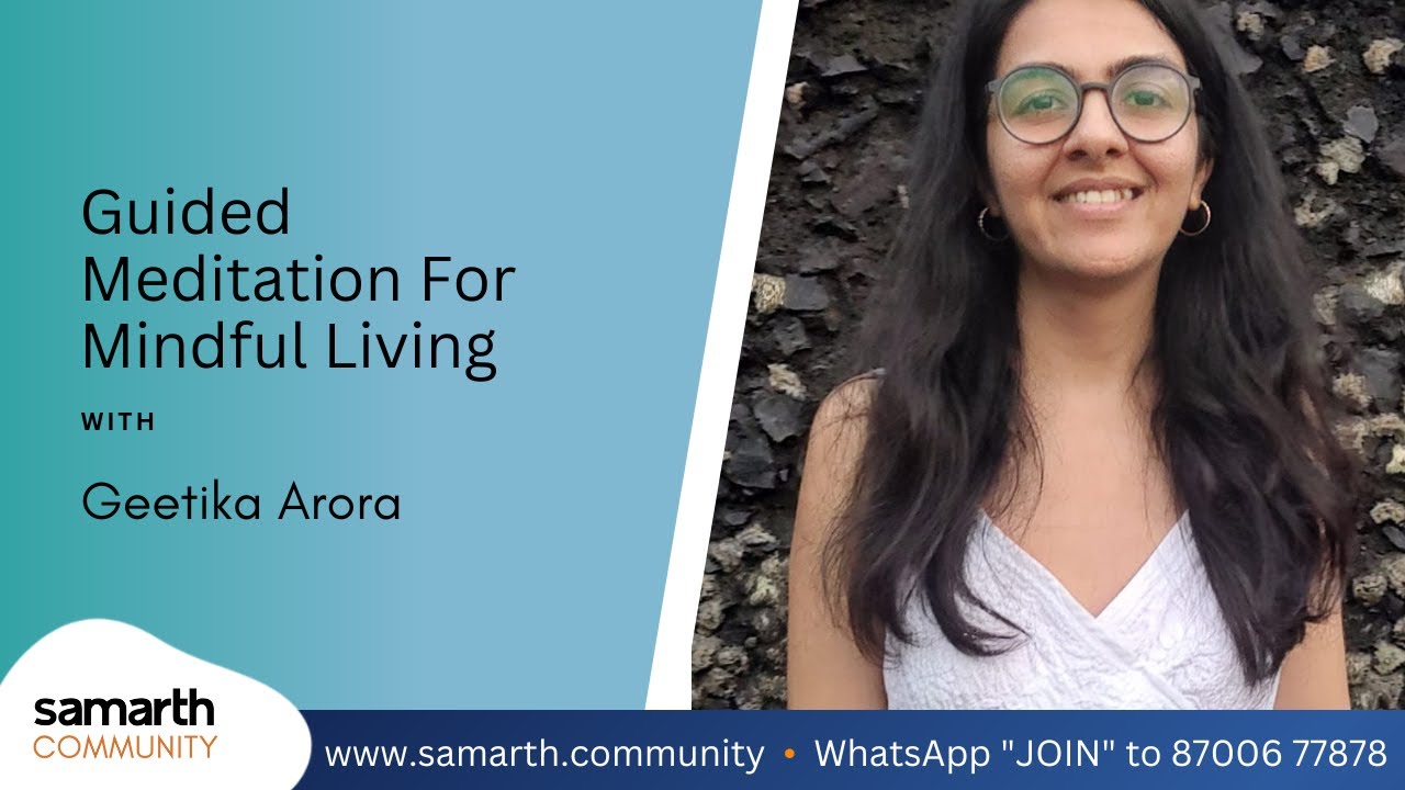 Mindful Living - A Guided Meditation Session