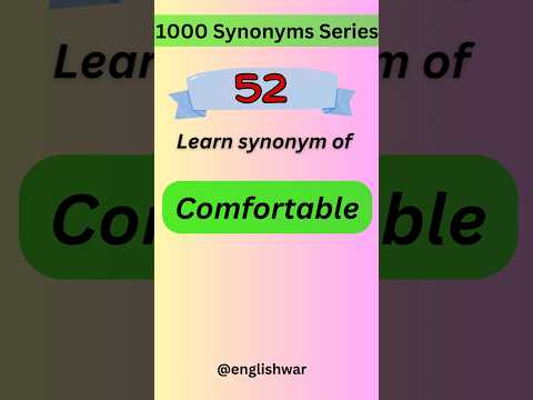 comfortable synonyms #Learn english