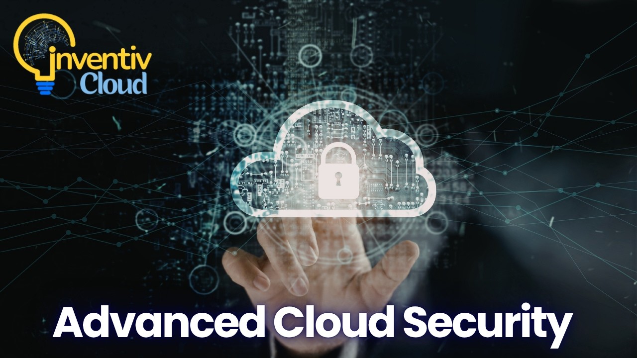 Cloud Security That Protects What Matters — By InventivCloud