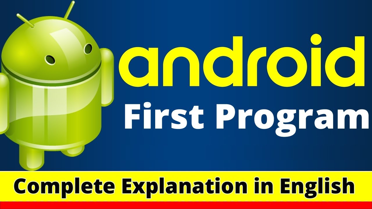 Android  Hello World Example  |   Android studio tutorial  |  best android tutorial in English