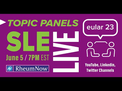 SLE Panel Review - EULAR 2023