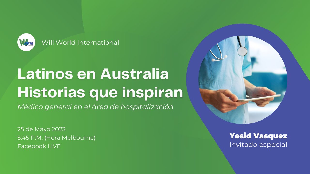Casos de éxito - Latinos en Australia: Yesid Vasquez, Médico General en el área de hospitalización