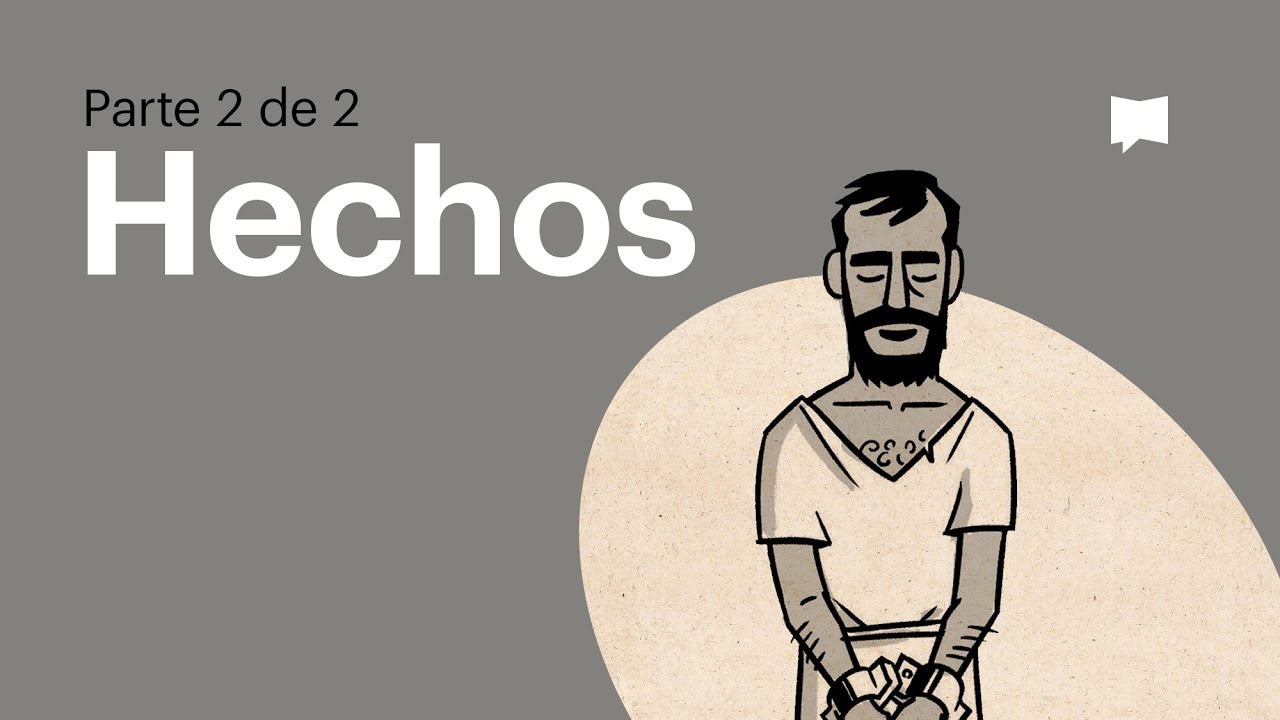 Resumen del libro de Hechos: un panorama completo animado (parte 2)