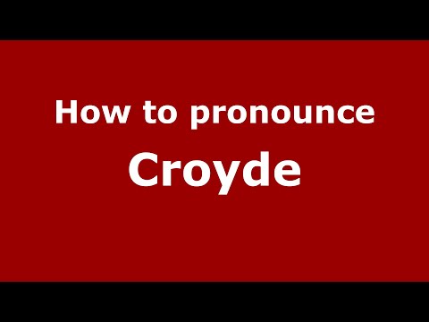How to pronounce Croyde (English/UK) - PronounceNames.com