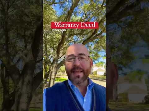 What is a warranty deed? | How does a warranty deed help the homebuyer’s?