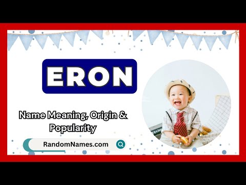 Eron - Baby Boy Name Meaning, Origin & Popularity - RandomNames.com