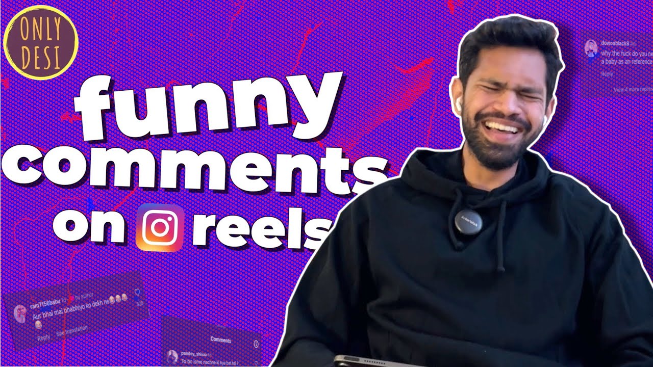 Funny comments on Instagram Reels