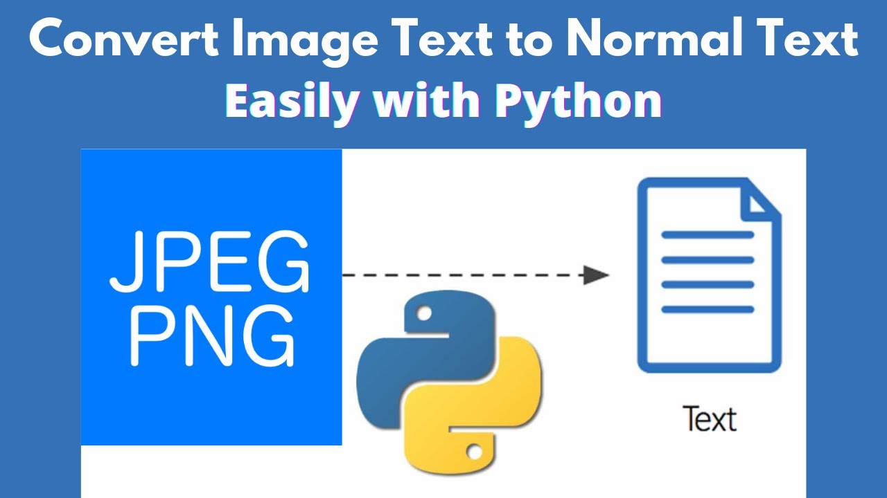 Convert Image Text to Normal Text Easily with Python I Image To Text with Python Code I