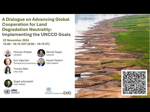 Advancing Global Cooperation for Land Degradation Neutrality: Implementing the UNCCD Goals