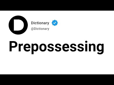 Prepossessing Meaning In English
