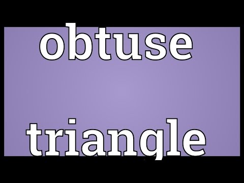 Obtuse triangle Meaning