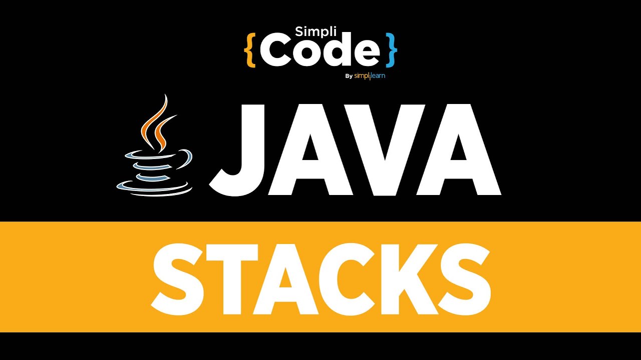 Java Tutorial For Beginners | Java Stack Tutorial | Stack Implementation Using Java | SimpliCode