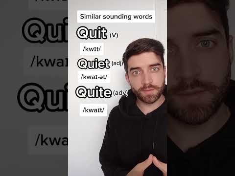 How to pronounce QUIT, QUIET and QUITE