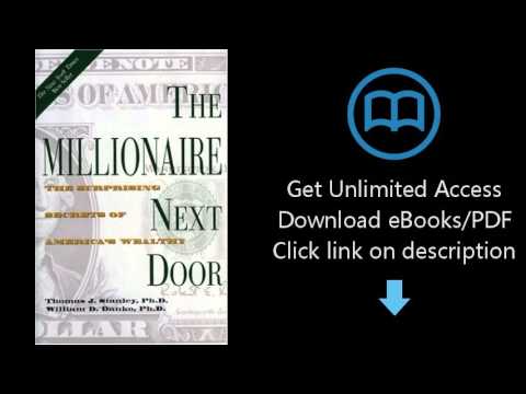 Download The Millionaire Next Door: The Surprising Secrets of America's Wealthy PDF