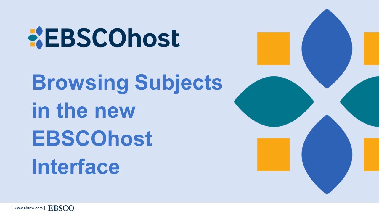 New EBSCOhost UI Features: Browsing by Subject