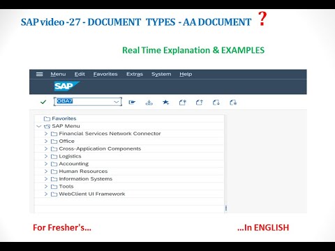 MASTERING SAP: 27-DOCUMENT TYPE-AA DOCUMENT I SAP FICO I REAL TIME EXPLANATION I ENGLISH I BEGINNERS