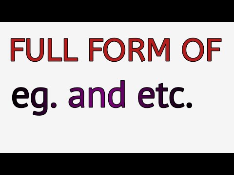 Full form of eg. and etc.
