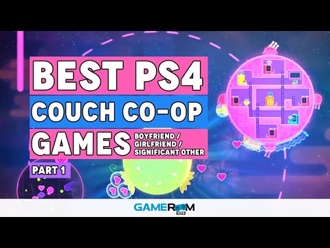 Best PS4 Couch Co-op Games To Play With Your Girlfriend, Boyfriend Or Significant Other (2020 PT 1)
