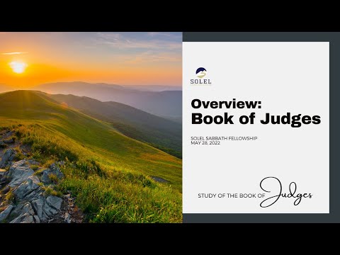 Overview to the Book of Judges