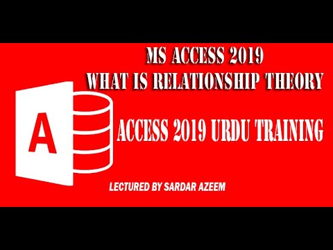MS Access 2019 What Is Relationship Theory