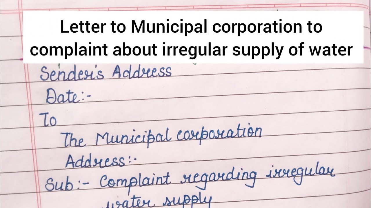 Letter to Municipal Corporation complaint about irregular supply of water | letter writing 