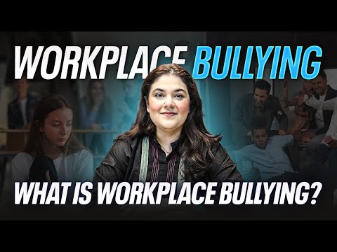 What is Workplace Bullying?