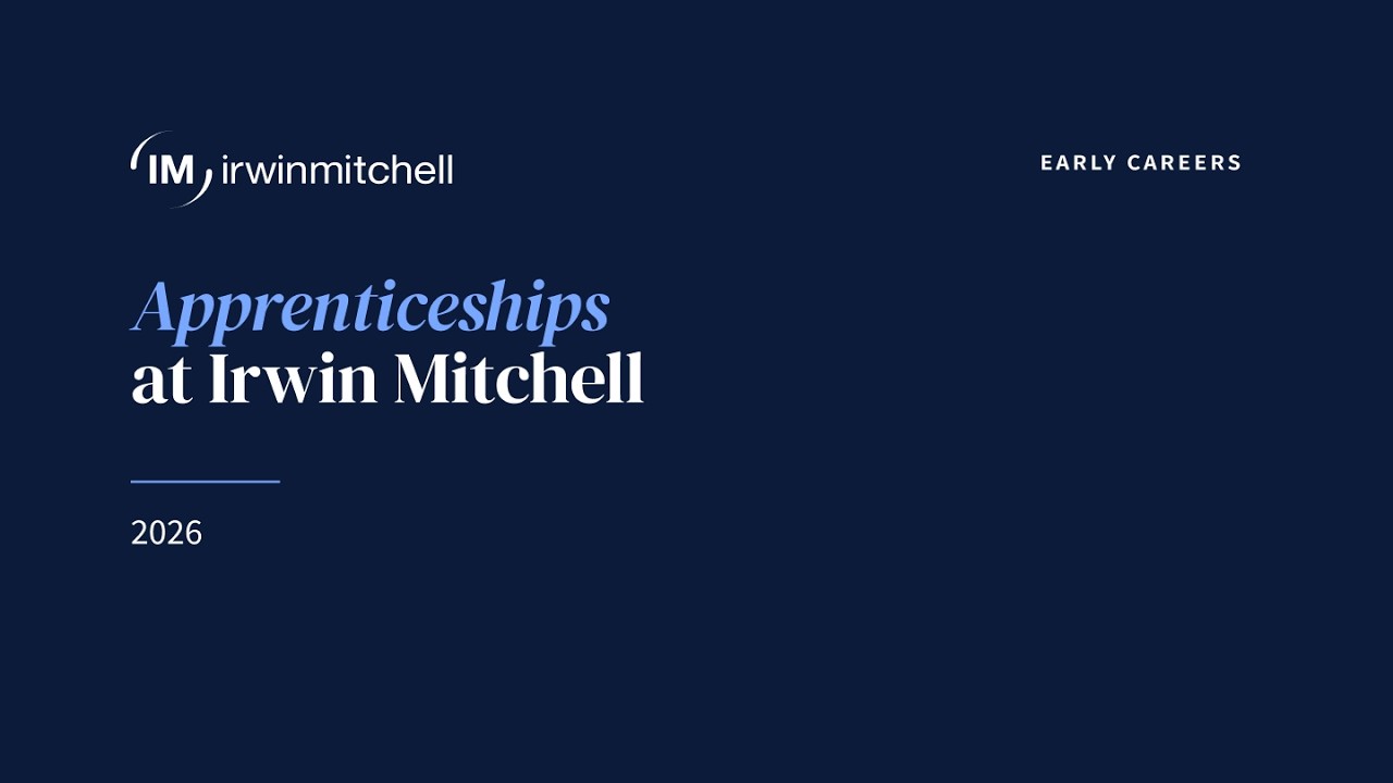 Apprenticeships at Irwin Mitchell 2026