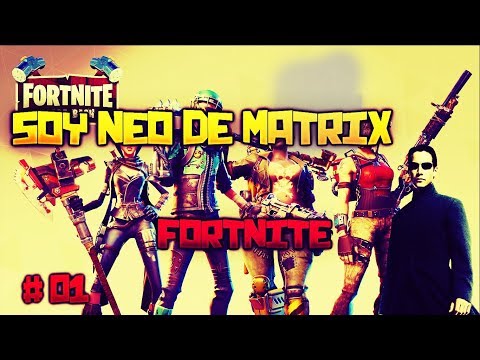 Steam Community :: Video :: |Soy neo de Matrix|Fortnite|con amigos|