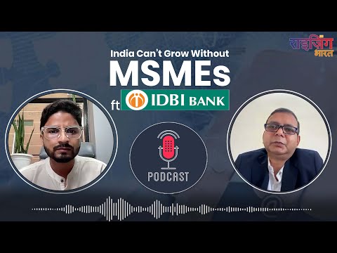 How MSMEs Can Grow Faster | Credit & digital support Explained by IDBI Bank | RizingBharat
