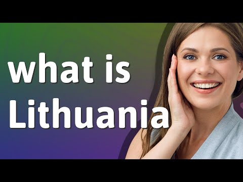 Lithuania | meaning of Lithuania