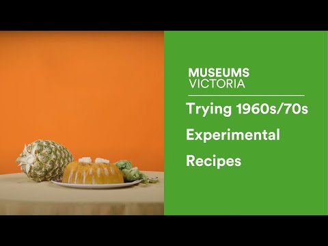Why was food in the 1960s/70s so experimental?