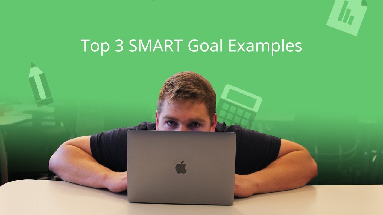 Top 3 SMART Goal Examples 🤔