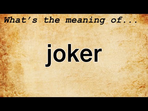 Joker Meaning | Definition of Joker
